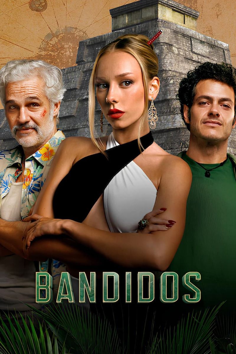 Where To Watch Bandidos - Where Do I Stream
