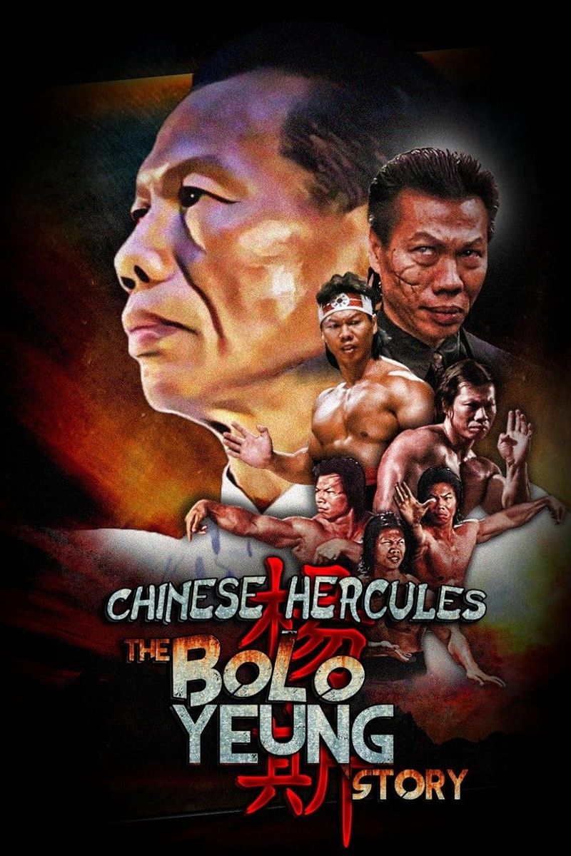 Where To Watch Chinese Hercules: The Bolo Yeung Story - Where Do I Stream