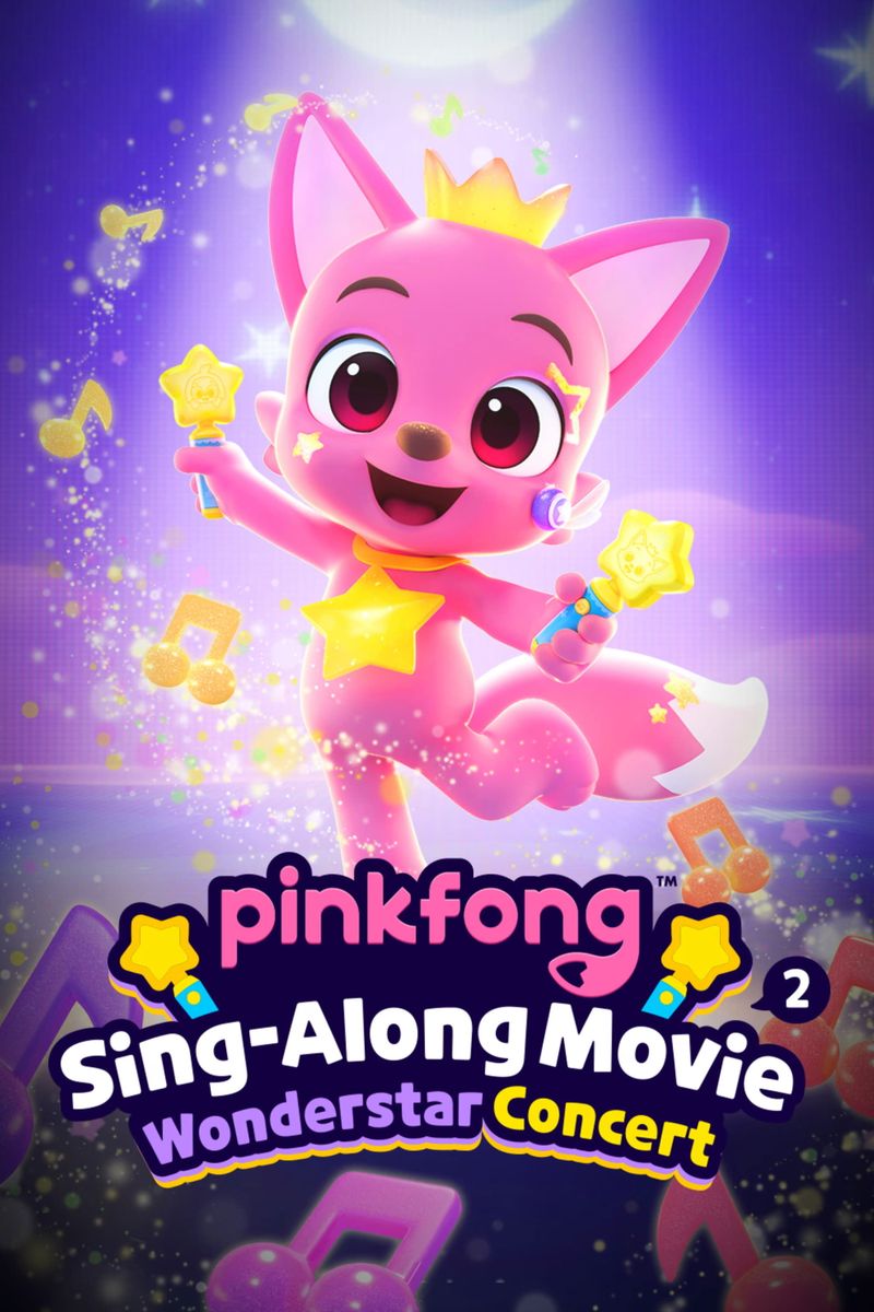 Where To Watch Pinkfong Sing-Along Movie 2: Wonderstar Concert - Where ...